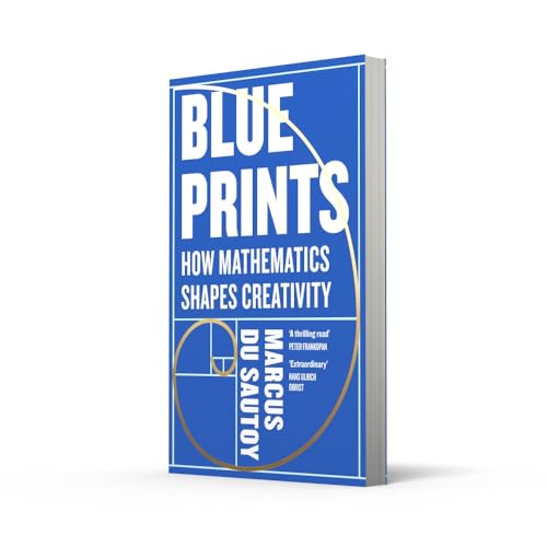 Blueprints : How mathematics shapes creativity – Book Land DU