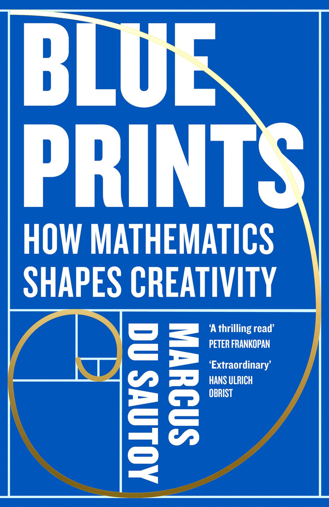 Blueprints : How mathematics shapes creativity – Book Land DU