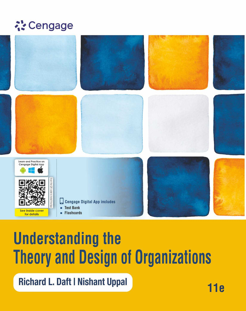 Understanding the Theory and Design of Organizations, 11th Edition ...
