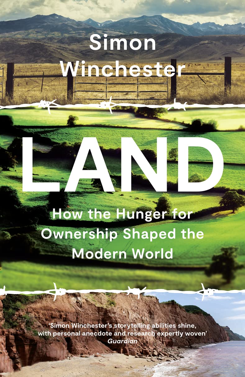 Land: How The Hunger For Ownership Shaped The World – Book Land DU