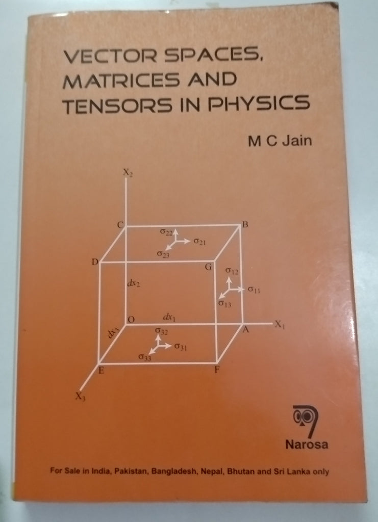 VECTOR SPACES MATRICES AND TENSORS IN PHYSICS – Book Land DU